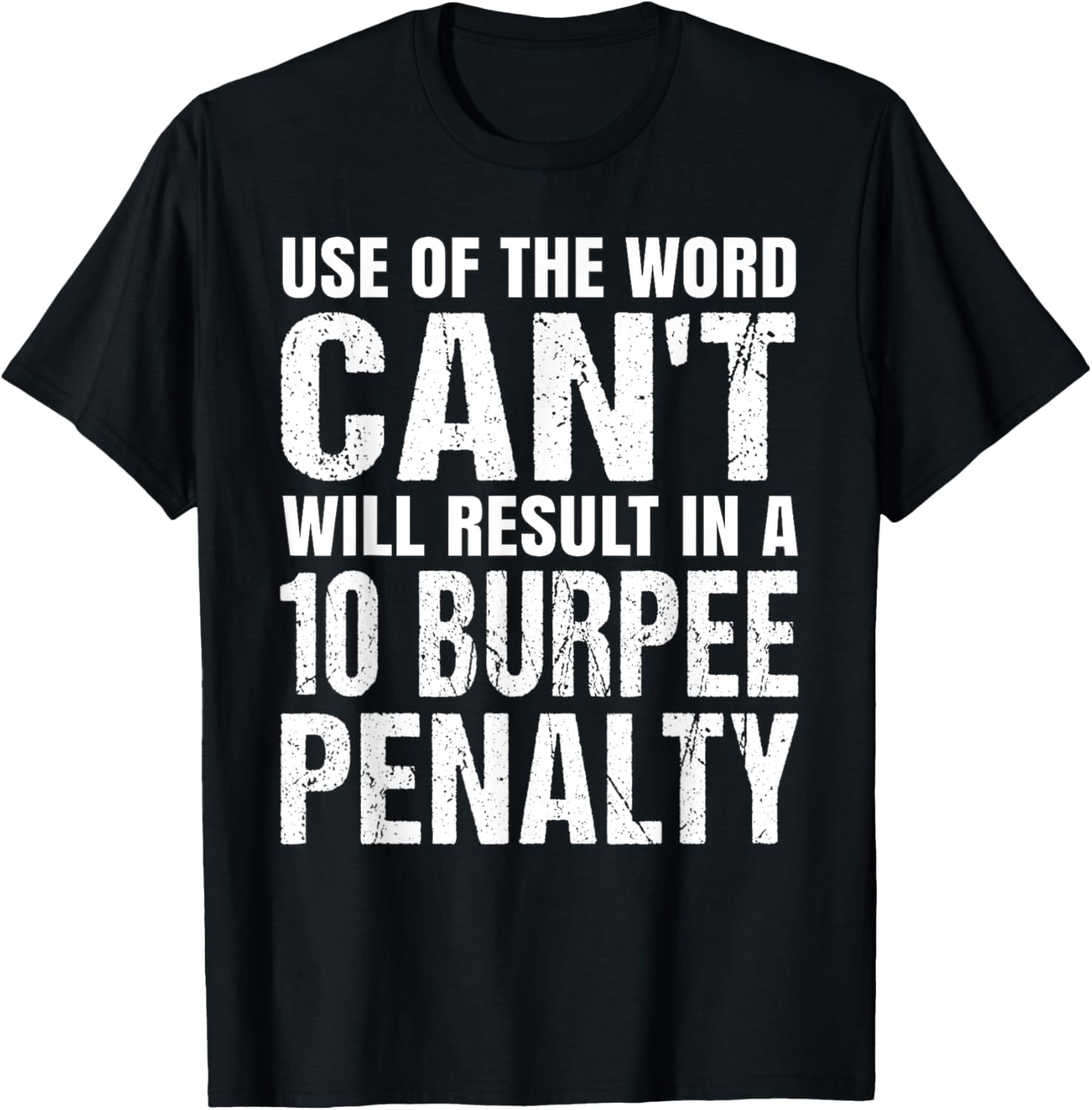 Burpee Penalty Use Of The Word Can't Funny Gym Workout Funny Creative ...