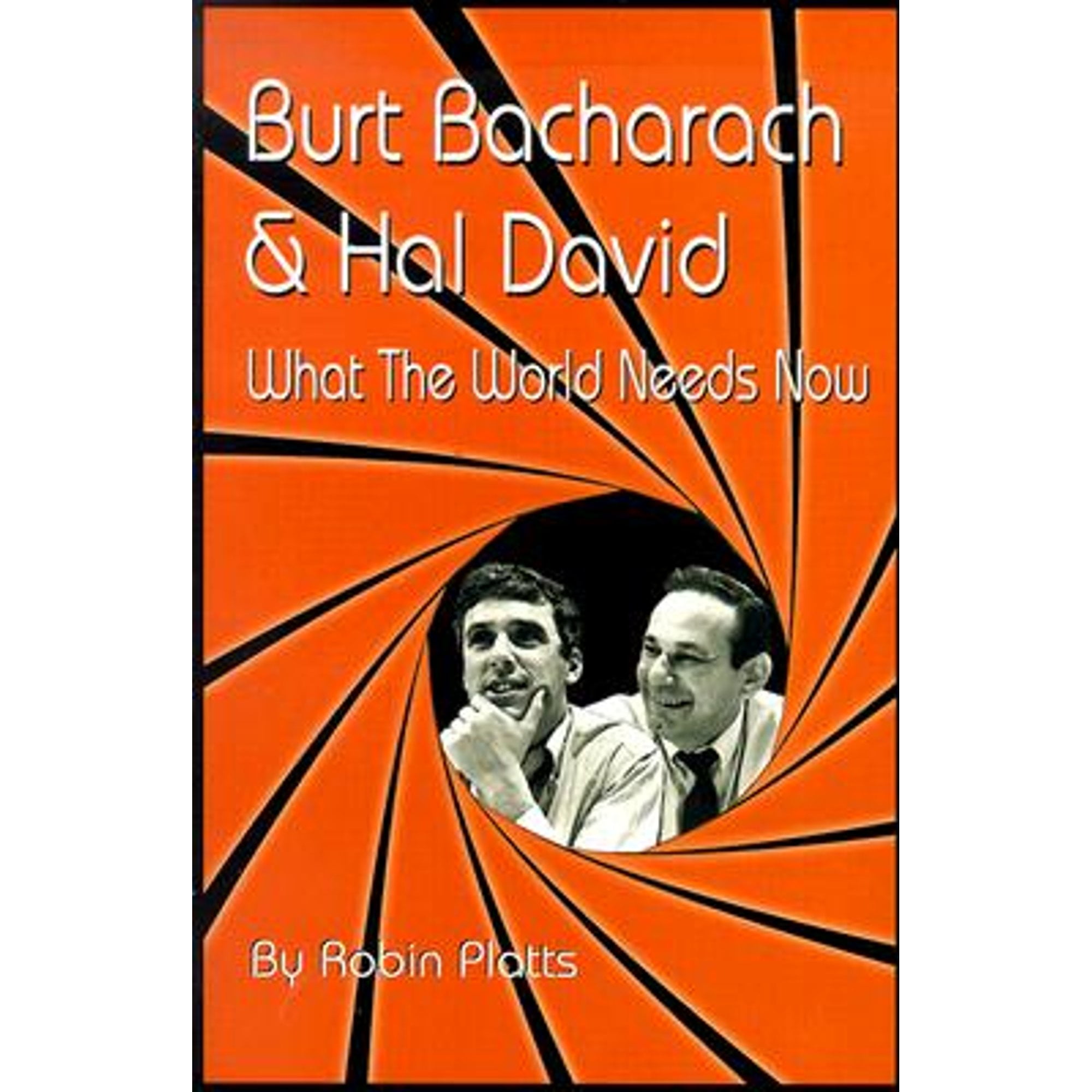 Pre-Owned Burt Bacharach & Hal David: What the World Needs Now ...