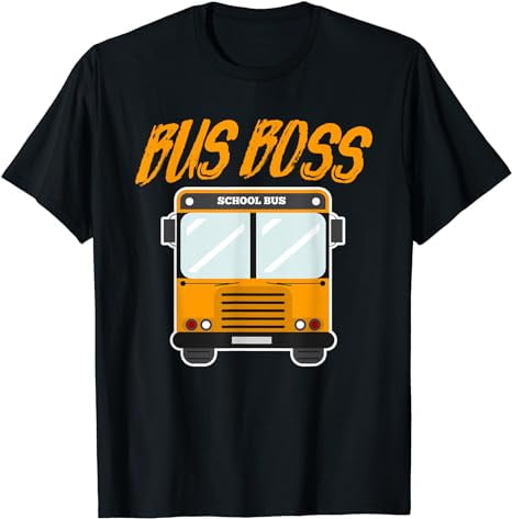 Bus Boss Funny School Bus Driver T-Shirt - Walmart.com