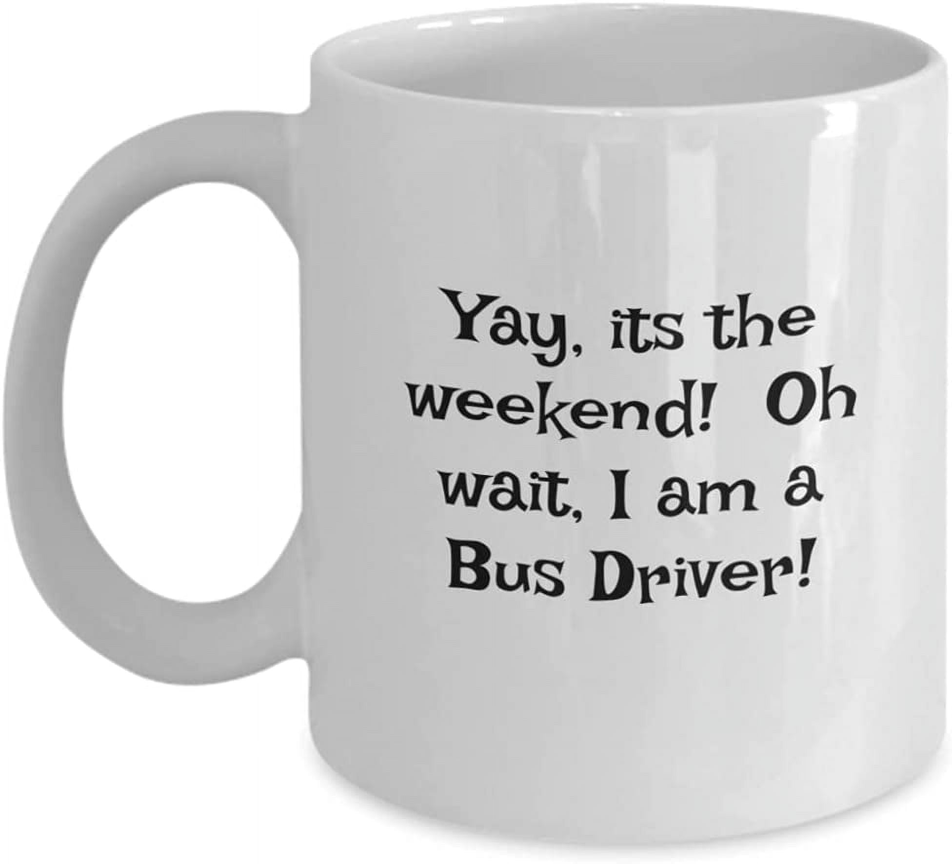 Bus Driver Mug, Bus Driver Coffee Mug, Bus Driver Appreciation Gift ...