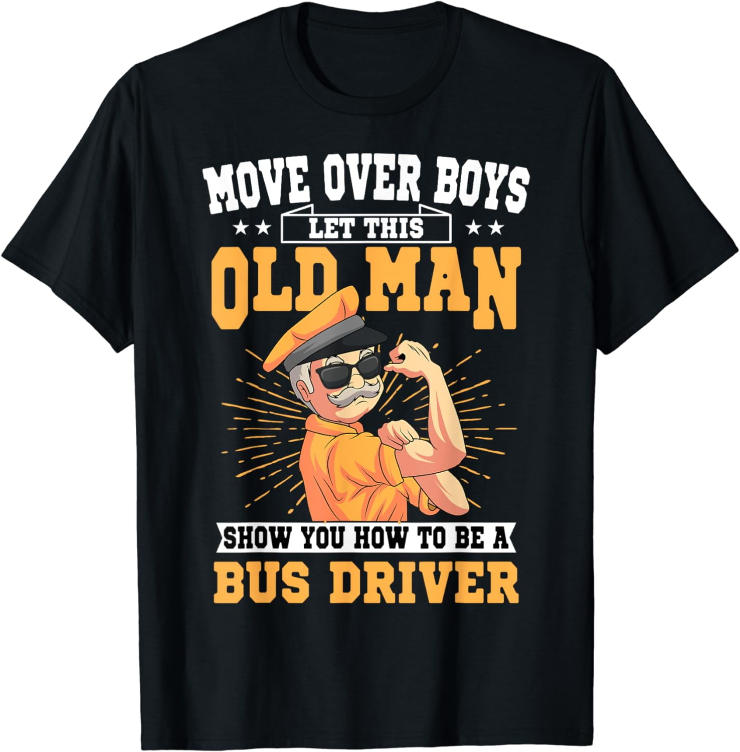 Bus Driver Old Operator Uniform Driving Shuttle Transit T-Shirt ...