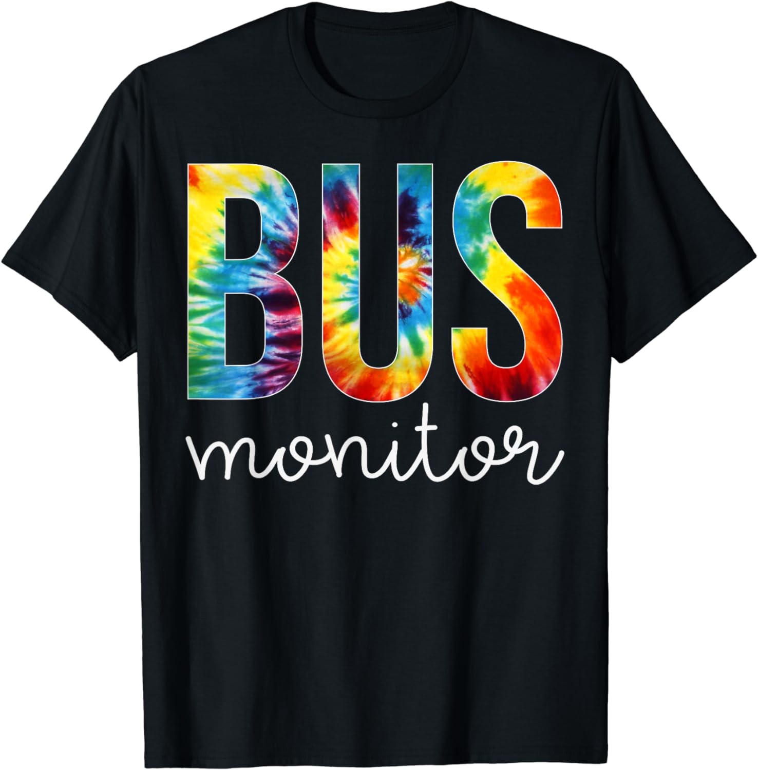 Bus Monitor Tie Dye Appreciation Day Hello Back To School T-Shirt ...