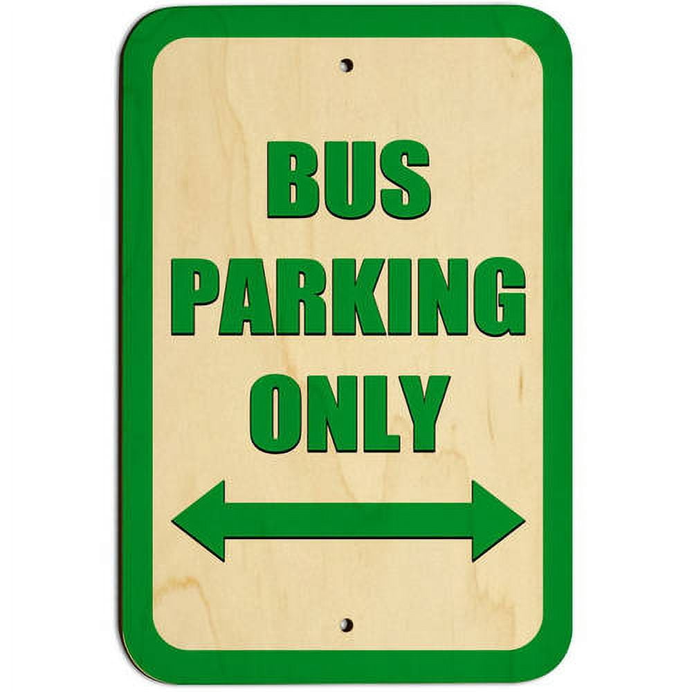 Bus Parking Only Double Arrow Green Sign - Walmart.com
