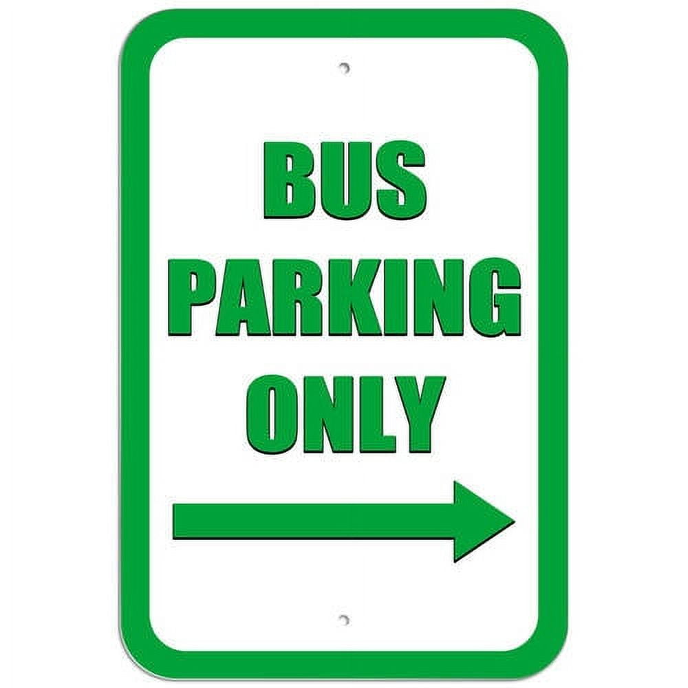 Bus Parking Only Right Arrow Green Sign - Walmart.com