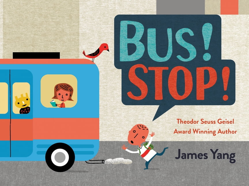 Bus! Stop!, (Board Book) - Walmart.com