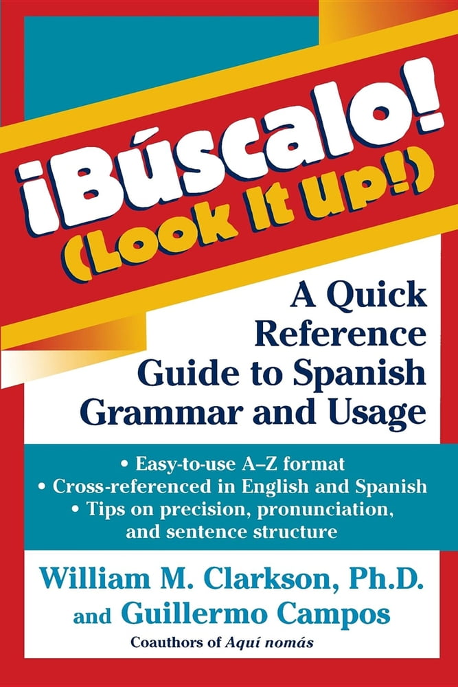 Pre-Owned Búscalo! (Look It Up!): A Quick Reference Guide to Spanish ...