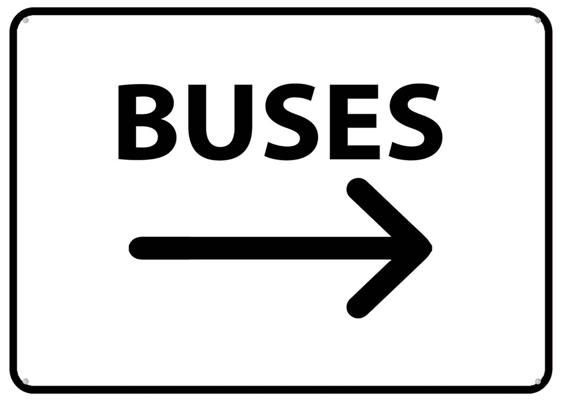 Buses Right Arrow Sign 12X8 Inch Aluminum Uv Ink Printed For House And ...