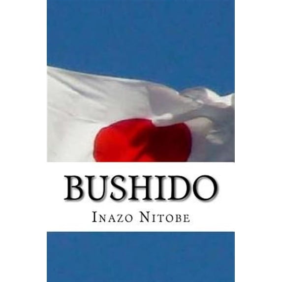 Bushido: The Soul of Japan (Paperback) - Walmart.com