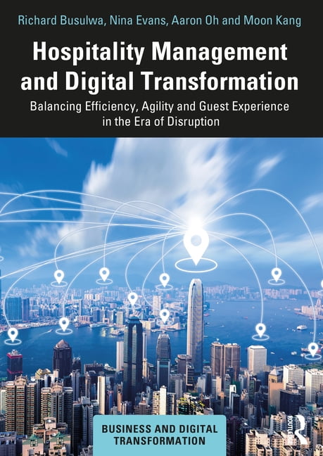 Business and Digital Transformation Hospitality Management and Digital ...