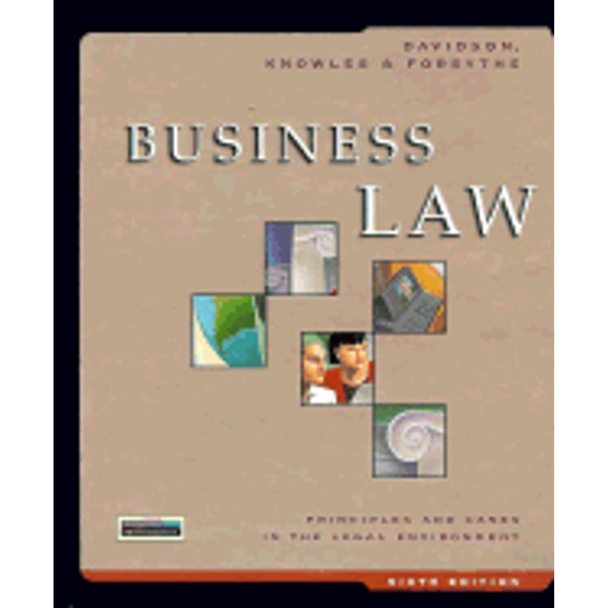 Pre-Owned Business Law: Principles and Cases in the Legal Environment ...
