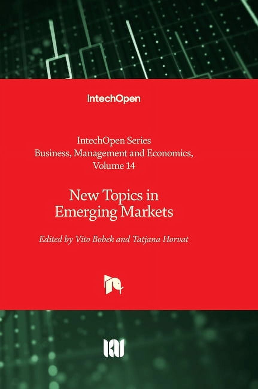 Business, Management and Economics New Topics in Emerging Markets, Book ...