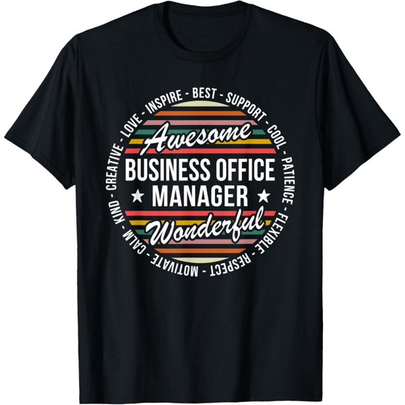 Business Office Manager Tshirt Gifts Appreciation Inspire T-Shirt ...