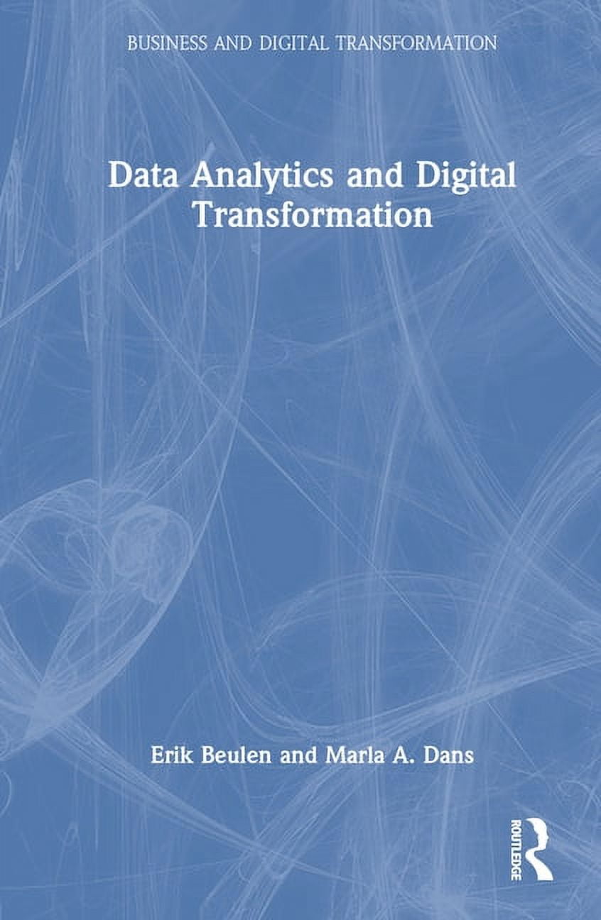 Business and Digital Transformation Data Analytics and Digital ...