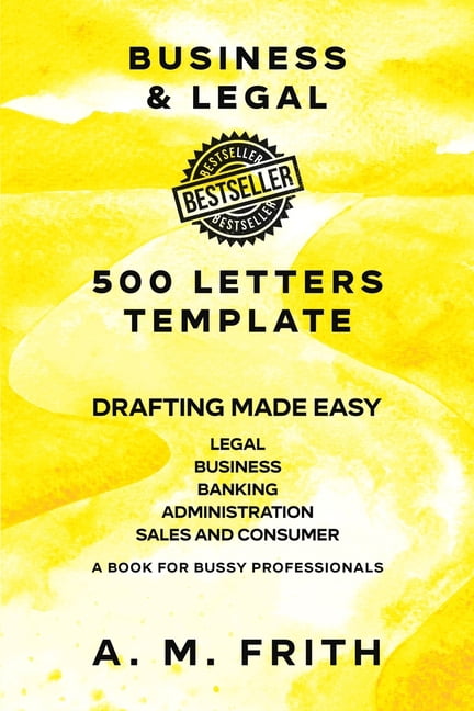 Business and Legal 500 Letter Templates: A Book for Busy Professionals ...