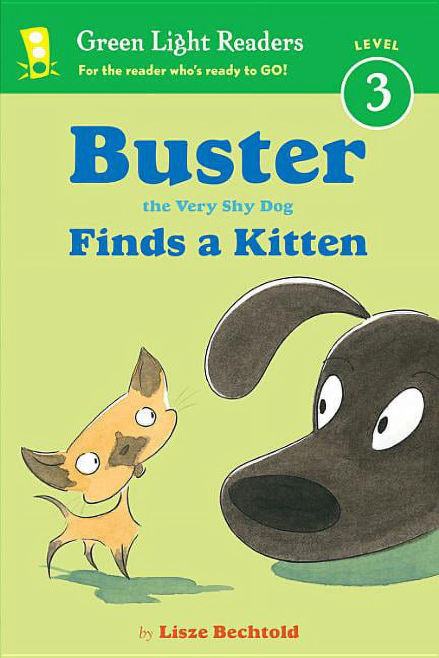 Buster the Very Shy Dog Finds a Kitten (Green Light Readers, Level 3) - Walmart.com