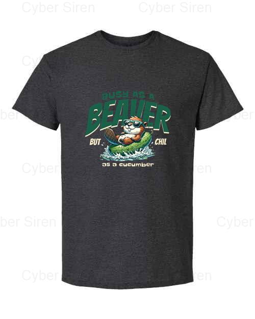 Busy As A Beaver Hard Worker Productive Diligent Animal Pun T Shirt ...