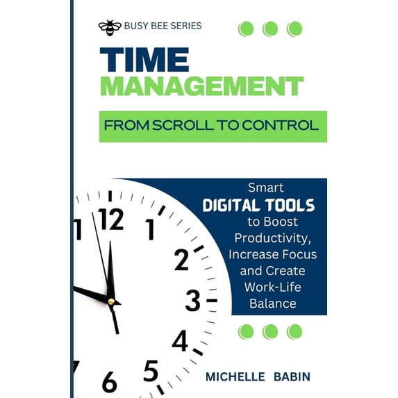 Busy Bee From Scroll to Control: Smart Digital Tools to Boost ...