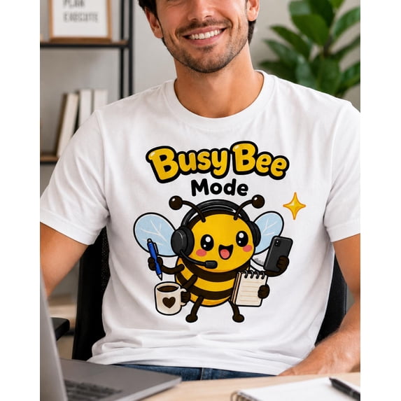 Busy Bee Mode Shirt, Cute Bee T-Shirt, Coffee Planner Tee, Funny Office ...