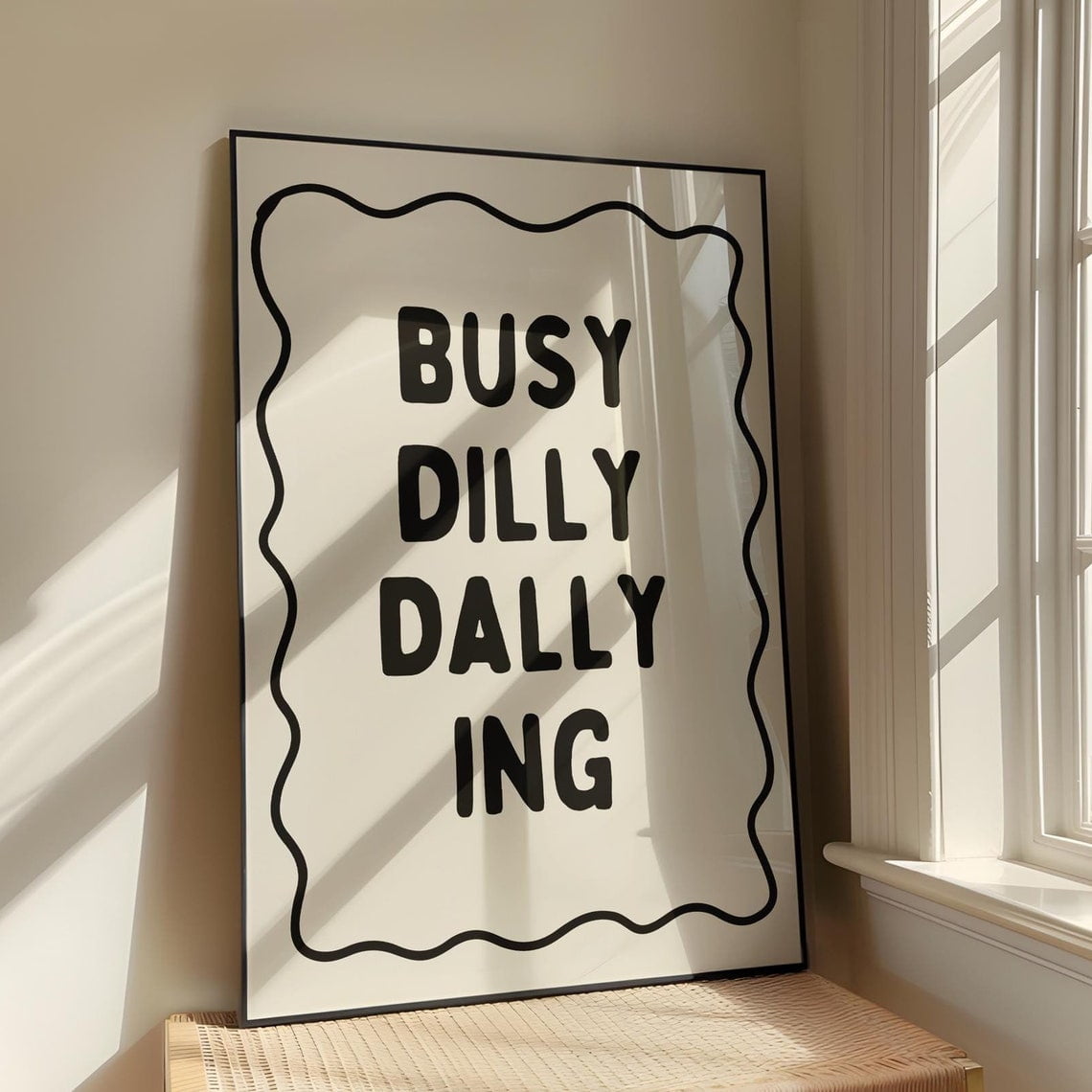 Busy Dilly Dallying Print, Preppy Apartment Decor, Positive Quote Art ...