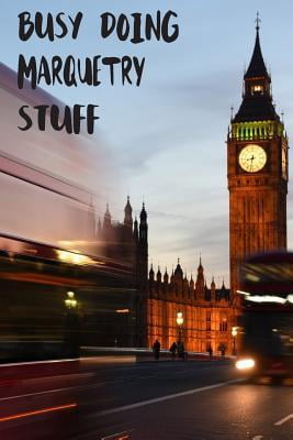 Busy Doing Marquetry Stuff: Big Ben In Downtown City London With ...