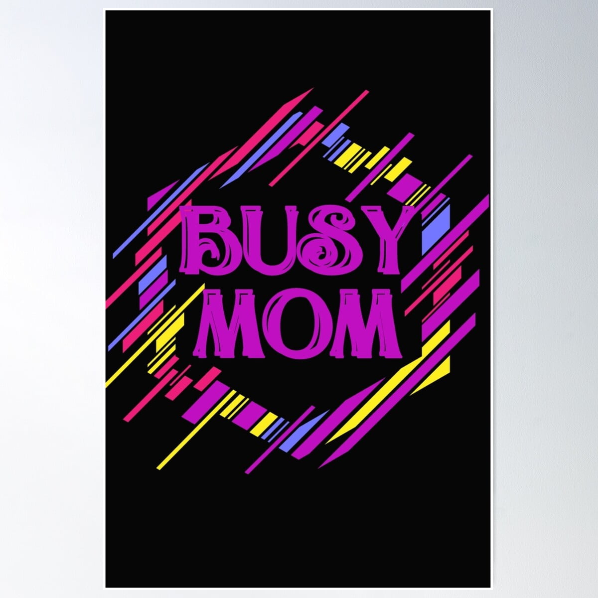 Busy Mom, Champion Mom Poster Wall Art, Modern Wall Decor, 8x12 ...