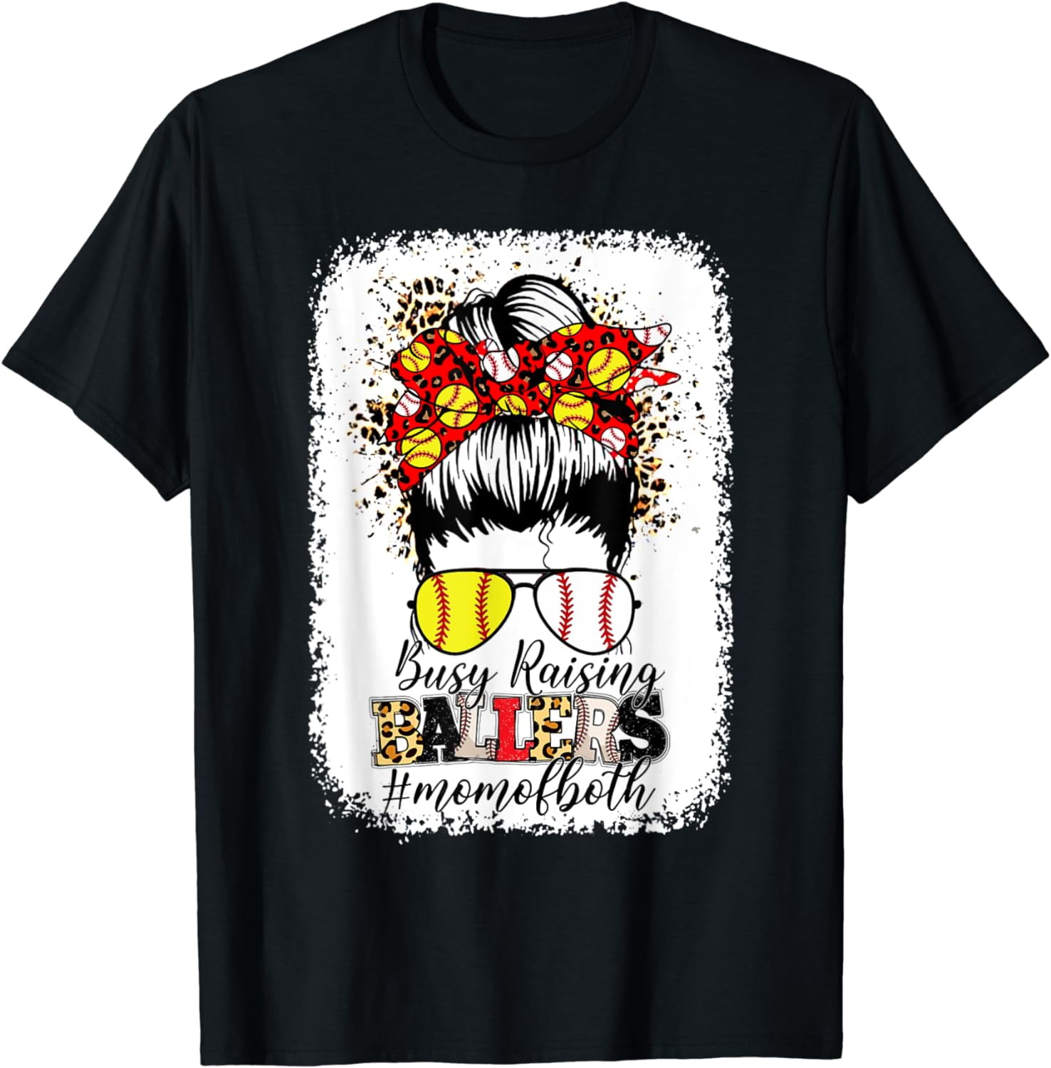 Busy Raising Ballers Baseball Softball Mom Fun Mom Of Both T-Shirt ...