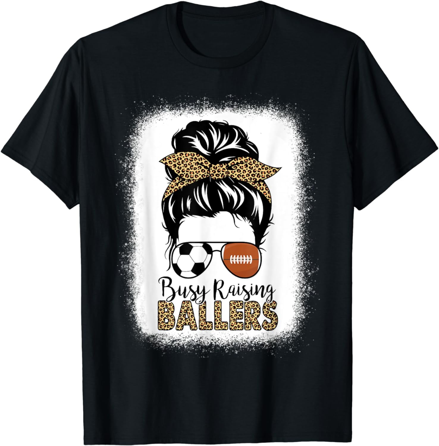 Busy Raising Ballers Soccer & Football Mom Messy Bun Leopard T-Shirt ...