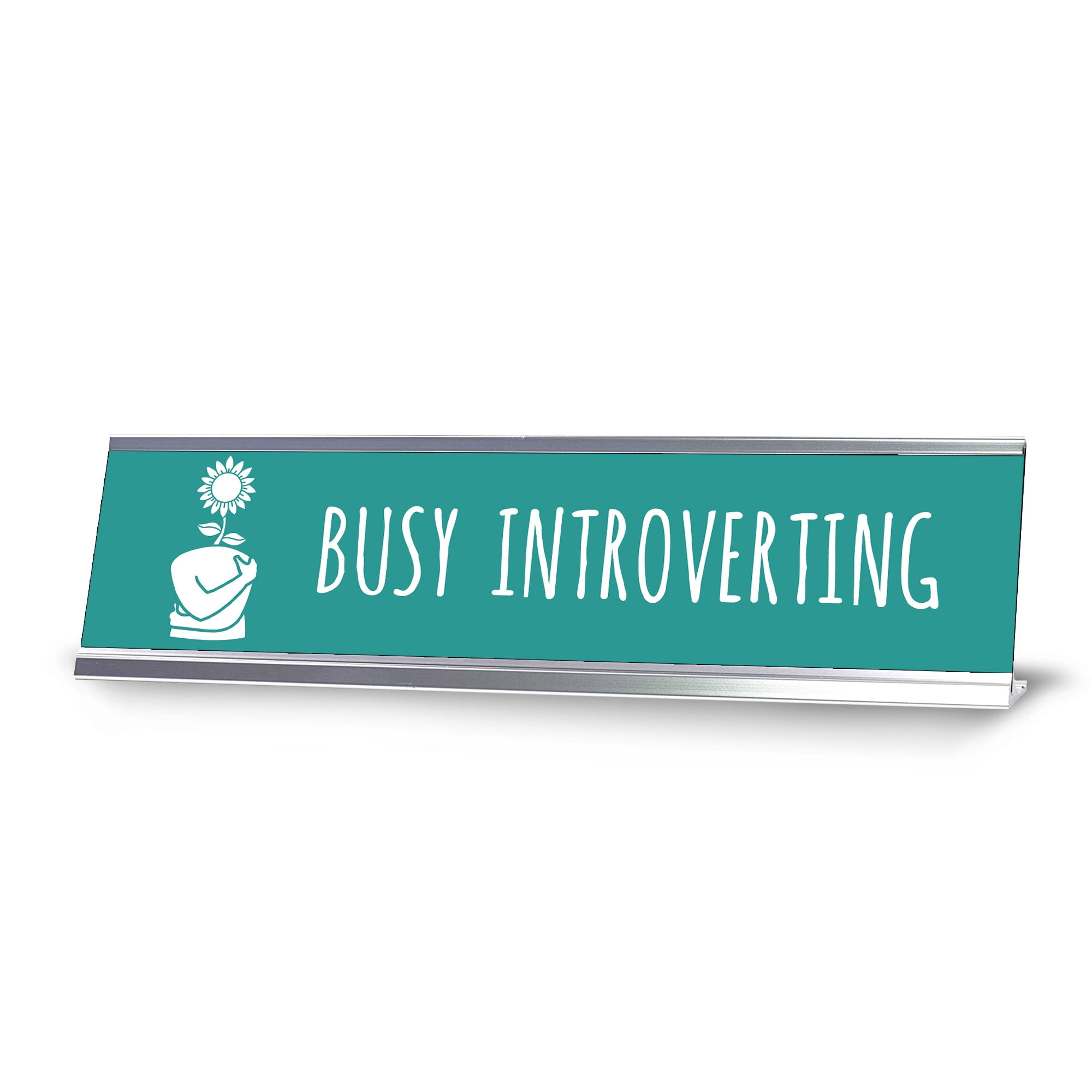 Busy introverting, Green Silver Frame, Desk Sign (2x8”) - Walmart.com