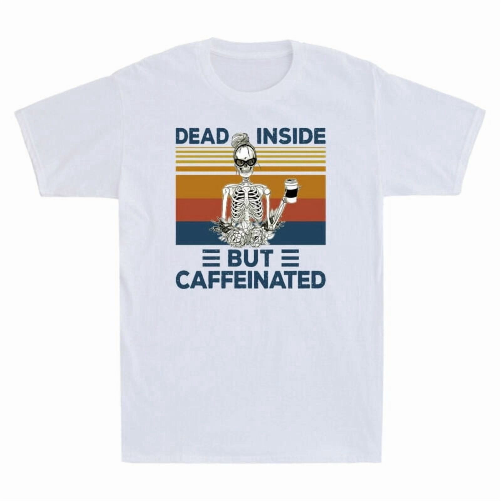 But Caffeinated Inside Dead Men's Skeleton Flower Vintage Cotton Coffee ...