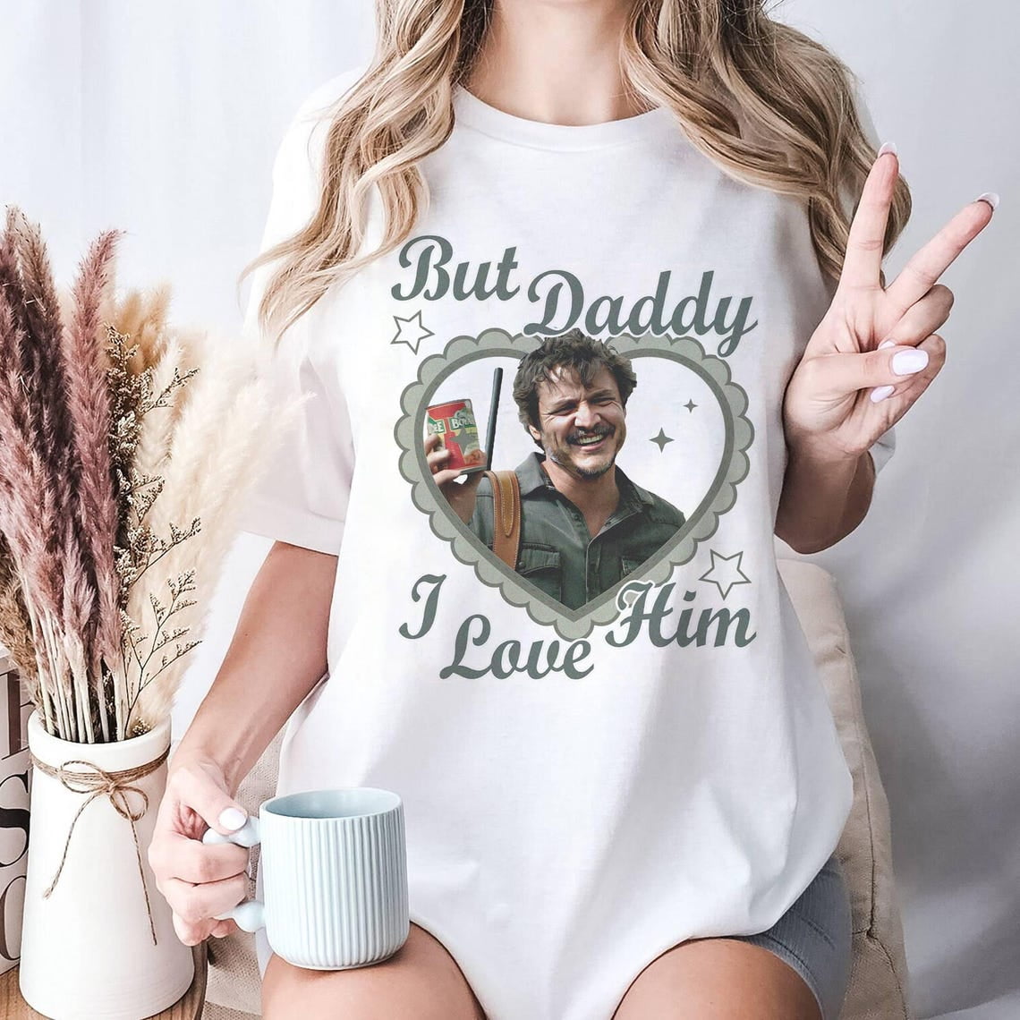But Daddy I Love Him Pedro Pascal Shirt, The Last Of Us Bootleg Shirt ...