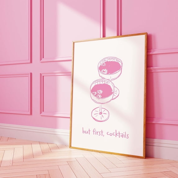 But First Cocktails Poster Cute Pink Bar Car Neutral Cocktail Art ...