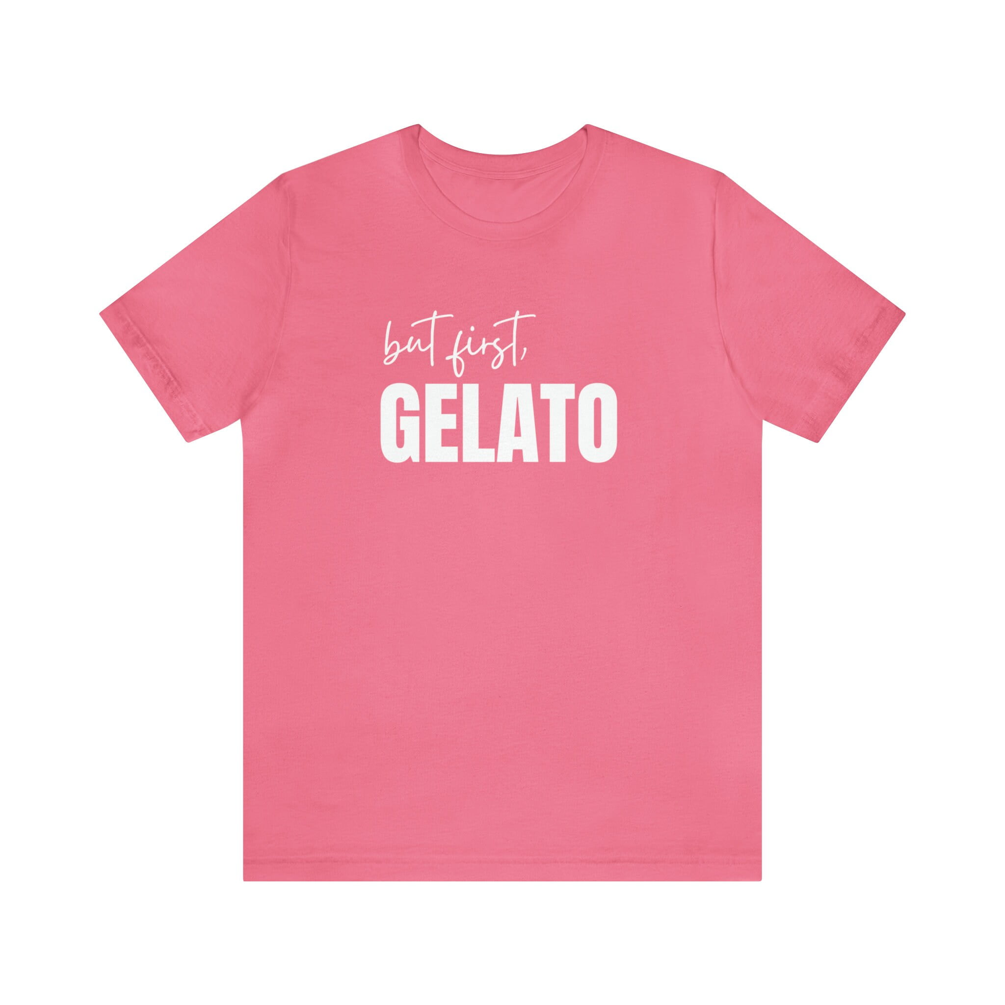 But First, Gelato Tee Ice Cream Theme Shirt Ice Cream, Gelato Lover ...