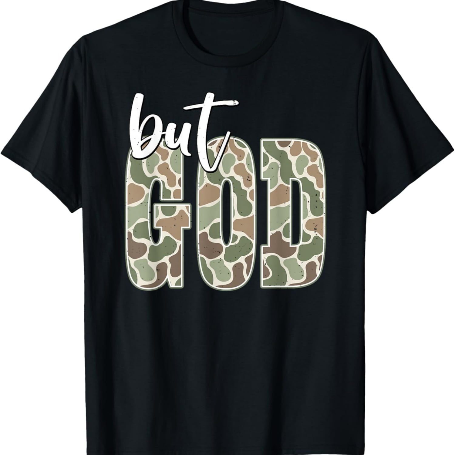 But God Camo Cistian Faith Religious Inspirational Quote T-Shirt ...
