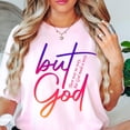 But God Shirt But God TShirt Created with a Purpose Shirt Christian ...