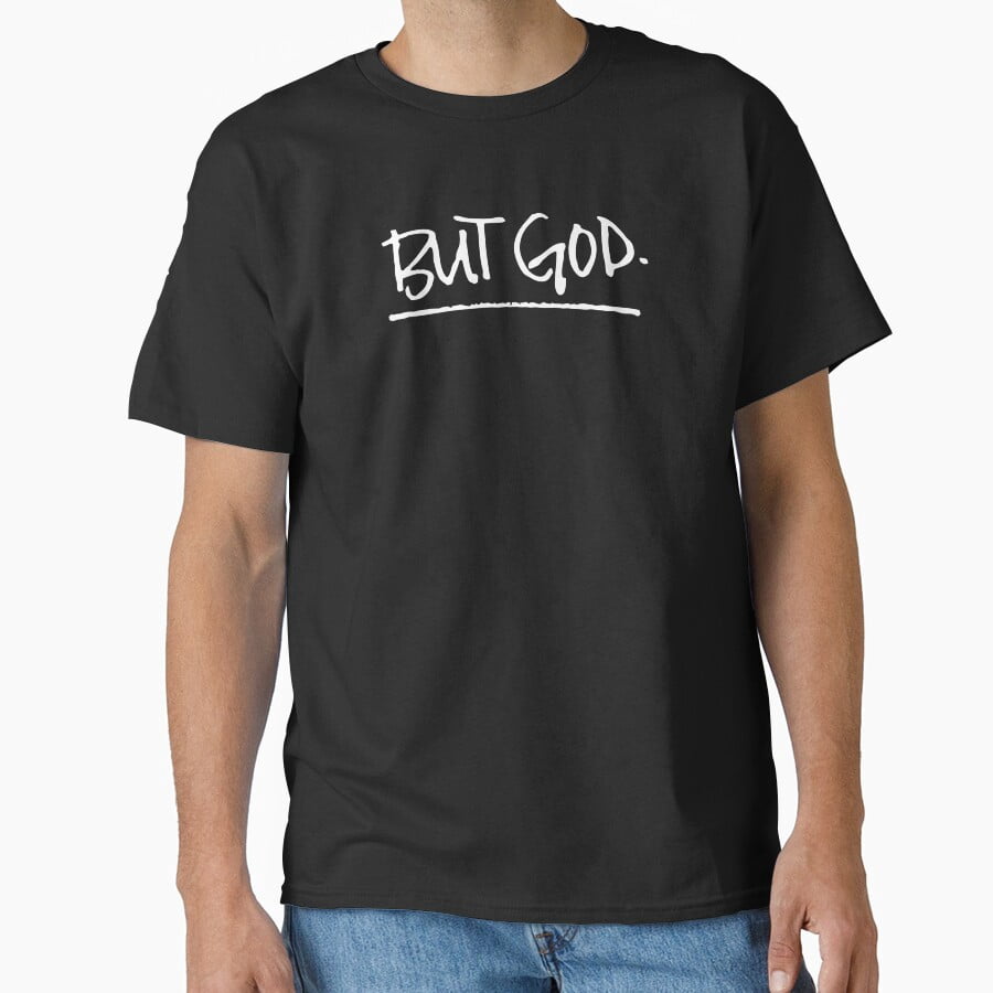 But God Shirt, Casual Graphic Tee, Everyday Short Sleeve Shirt ...
