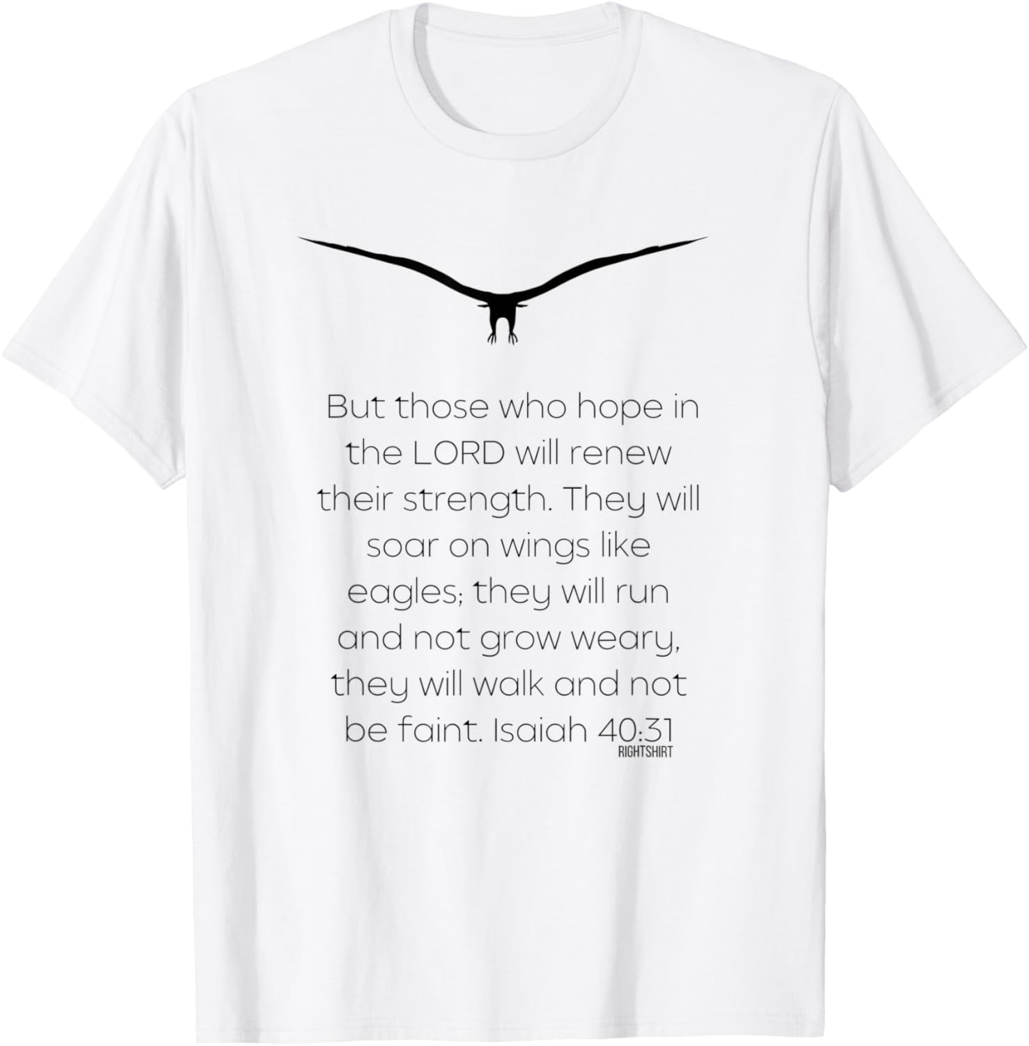 But Those Who HOPE In The LORD Will Renew Their Strength T-Shirt ...