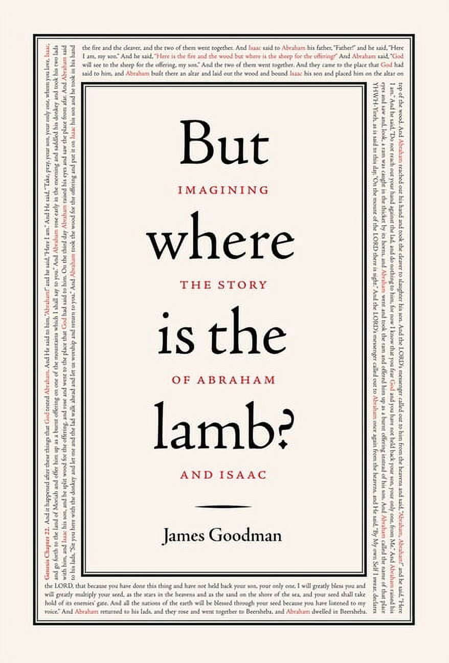 But Where Is the Lamb? : Imagining the Story of Abraham and Isaac ...