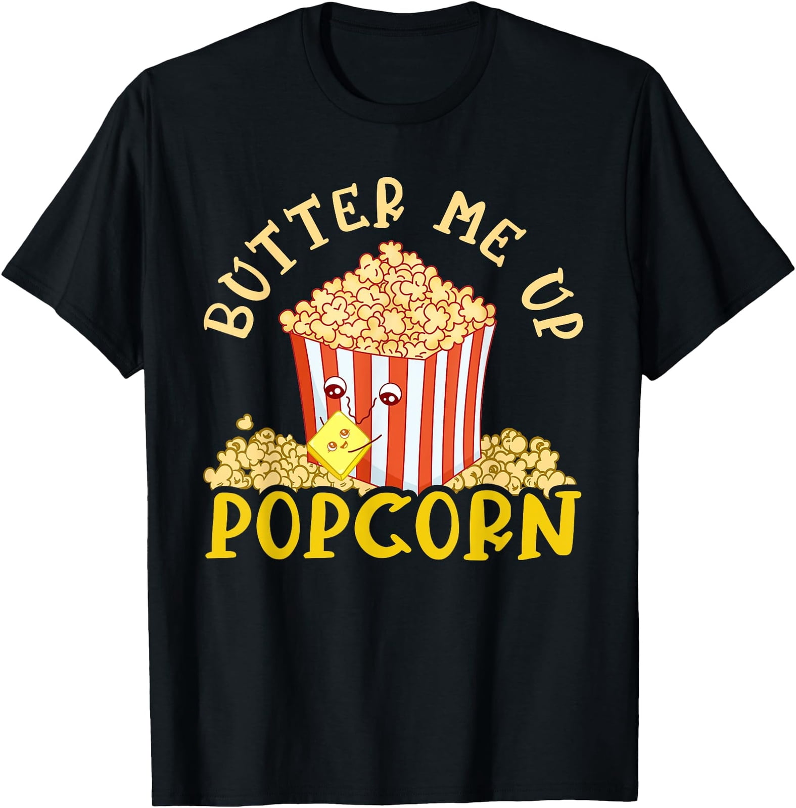 Butter Me Up Popcorn T Shirt Men - Walmart.com
