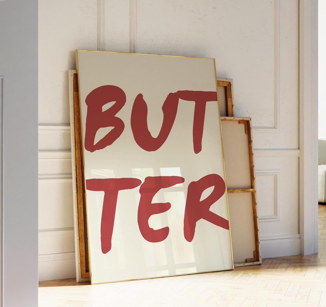 Butter Print Maximalist Apartment Decor Funny Kitchen Poster Baking ...