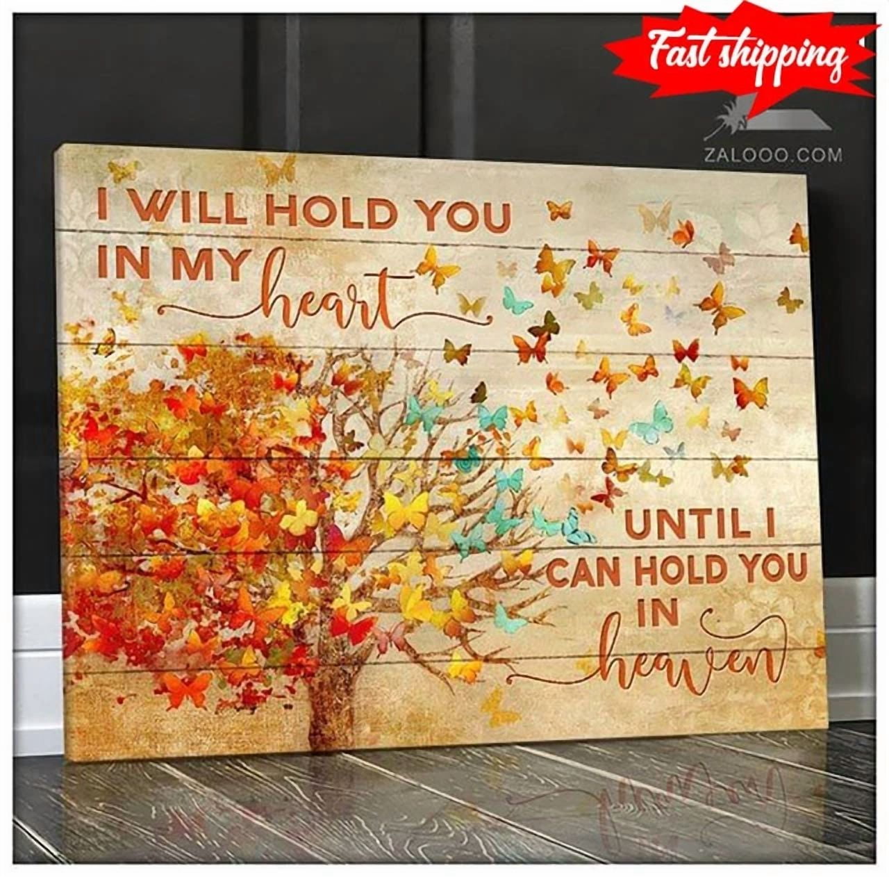 Butterflies Giant Tree I Will Hold You In My Heart Until I Can Hold You ...