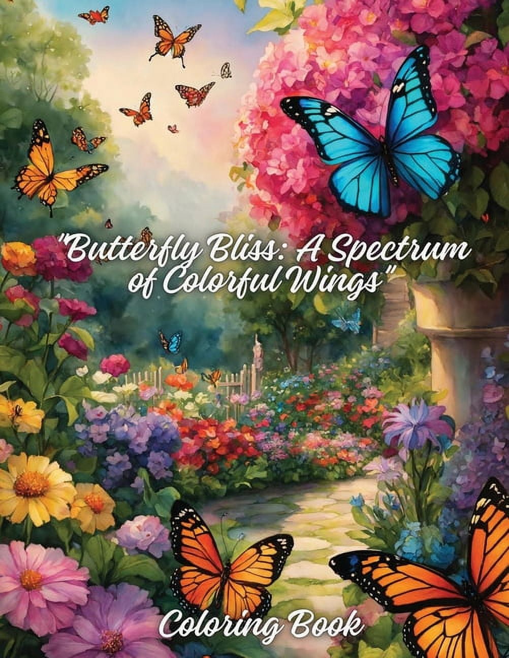 "Butterfly Bliss: A Spectrum of Colorful Wings," Coloring Book ...