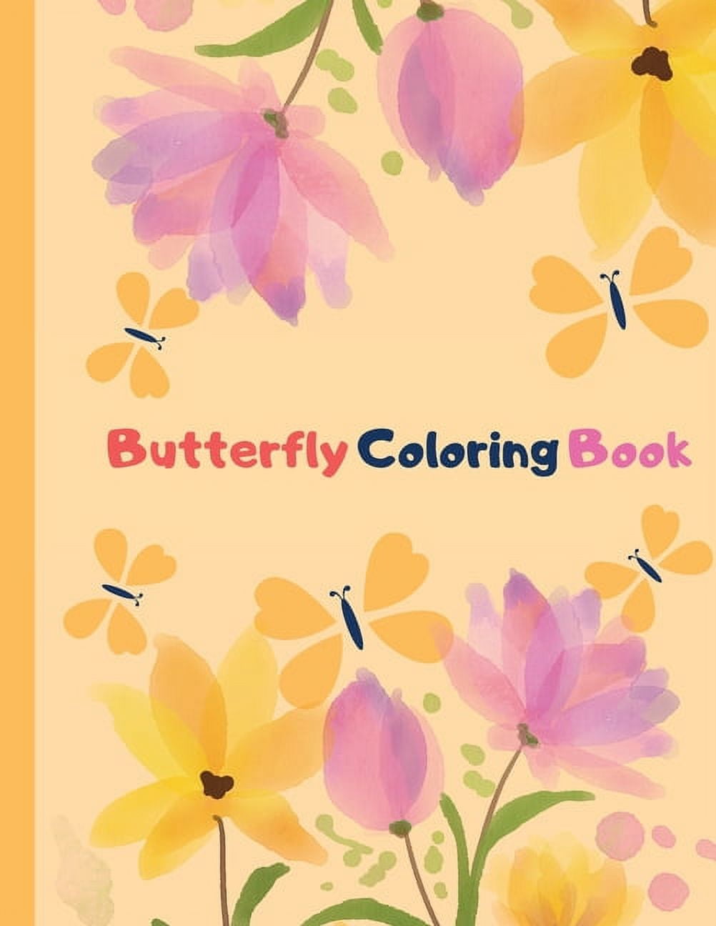 Butterfly Coloring Book : Activity Book for kids of all ages ...