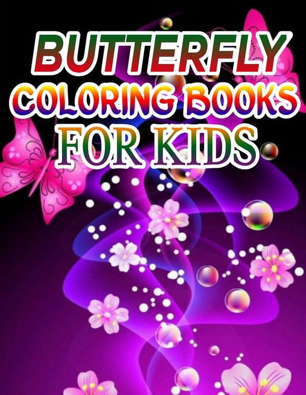 Butterfly Coloring Books for Kids : Coloring Book For Toddlers ...