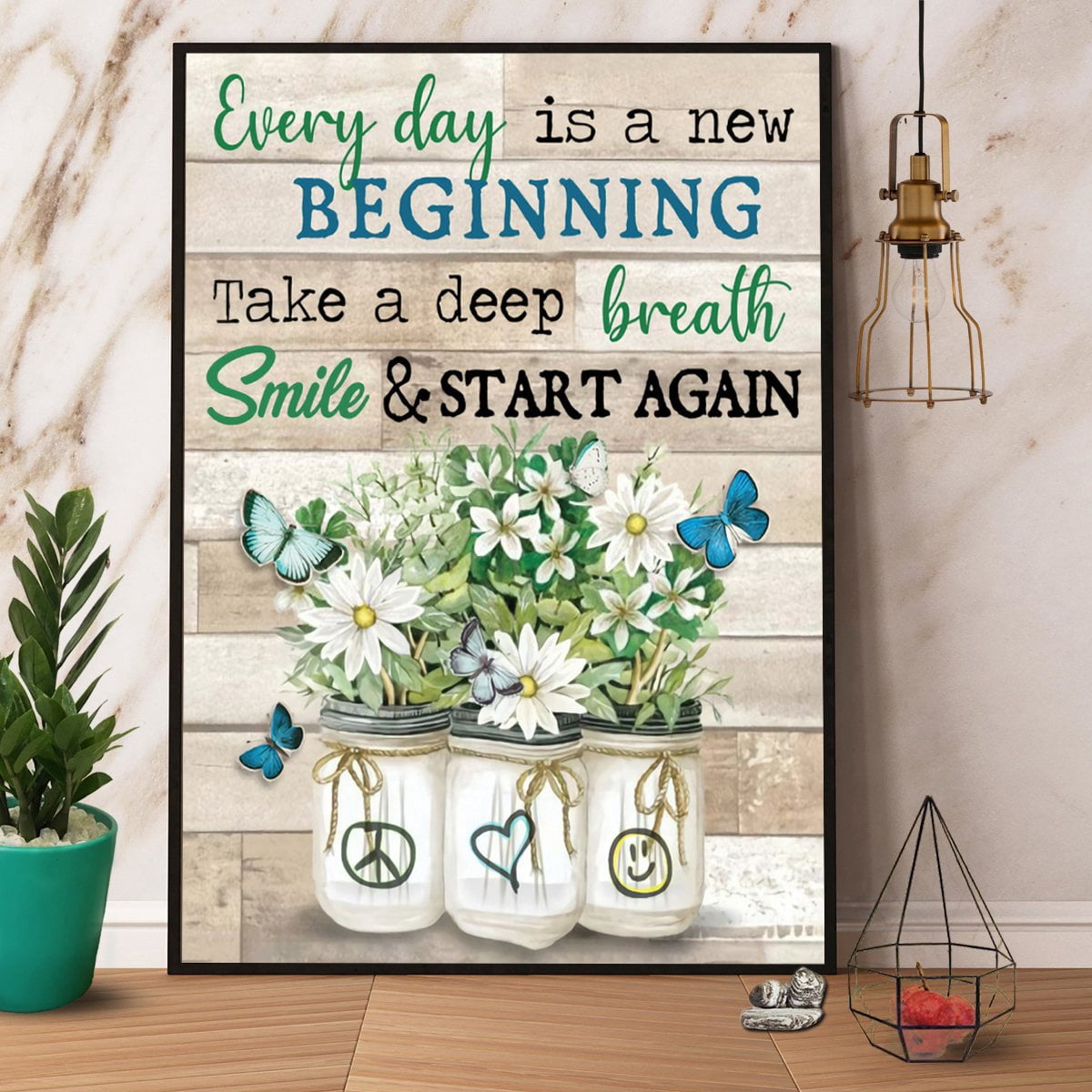 Butterfly Flower Every Day Is A New Beginning Paper Poster No Frame ...