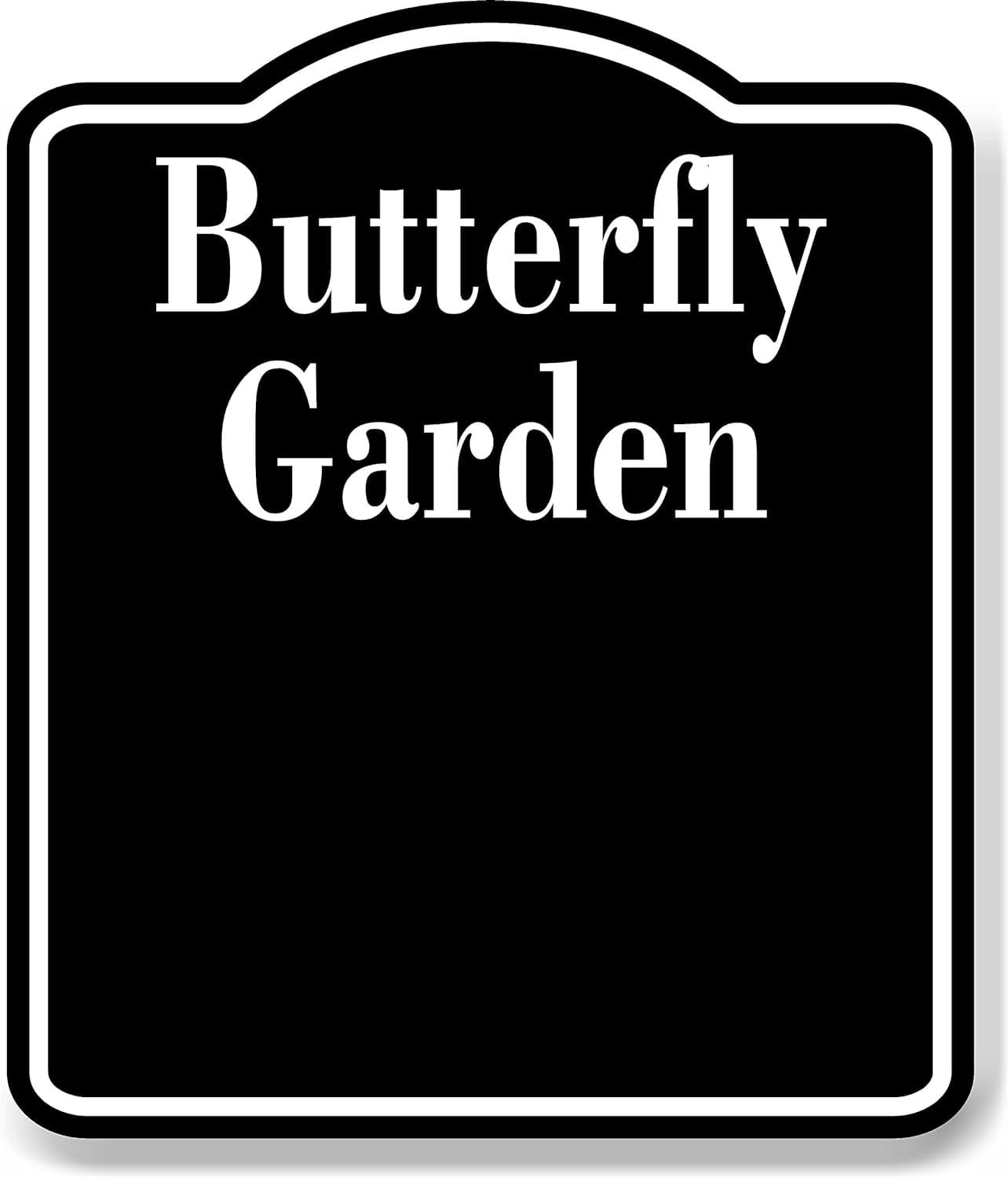 Butterfly Garden Zoo BLACK Aluminum Composite Sign, 15"x18" - Walmart.com