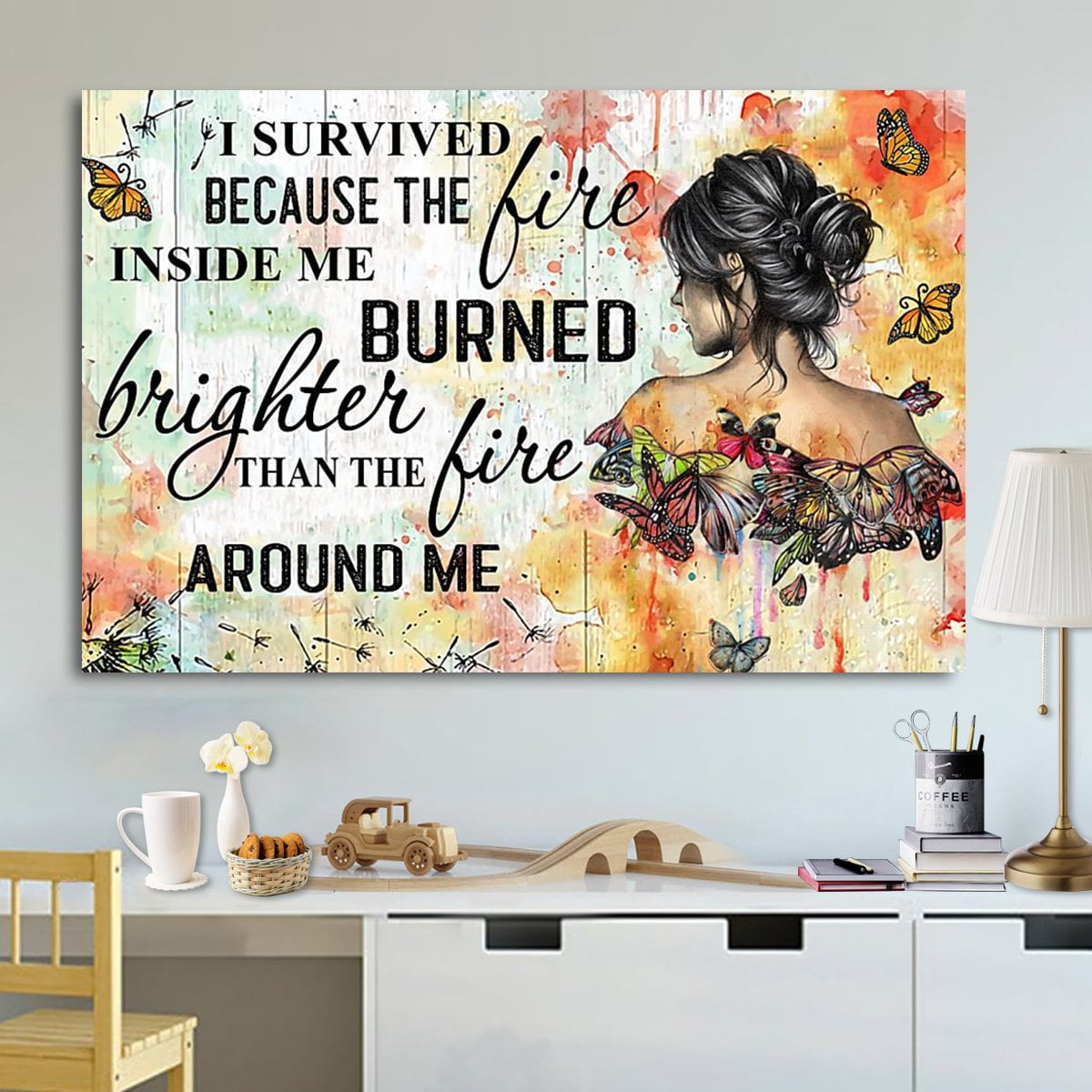 Butterfly Girl I Survived Because The Fire Inside Me Dandelion Girl ...