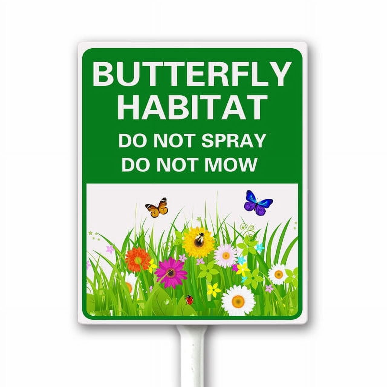 Butterfly Habitat Do Not Spray Do Not Mow Yard Sign, Butterfly Habitat ...