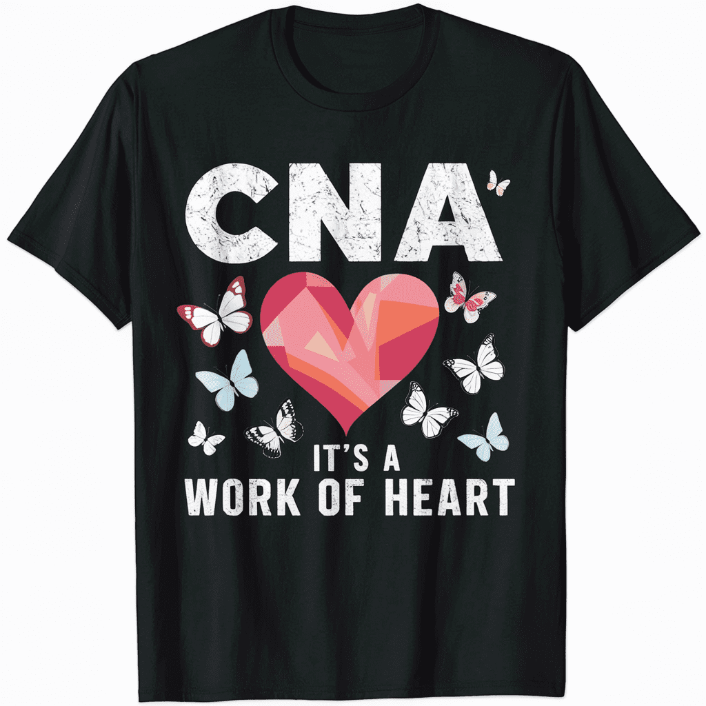 Butterfly Heart CNA Life Nurse Appreciation Tee - Walmart.com