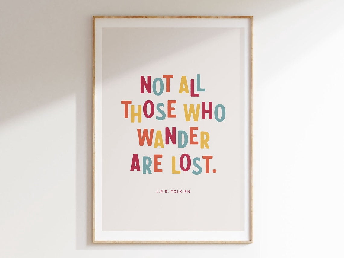 Not All Those Who Wander Are Lost Fun Wall Art, Nursery & Kids Room ...