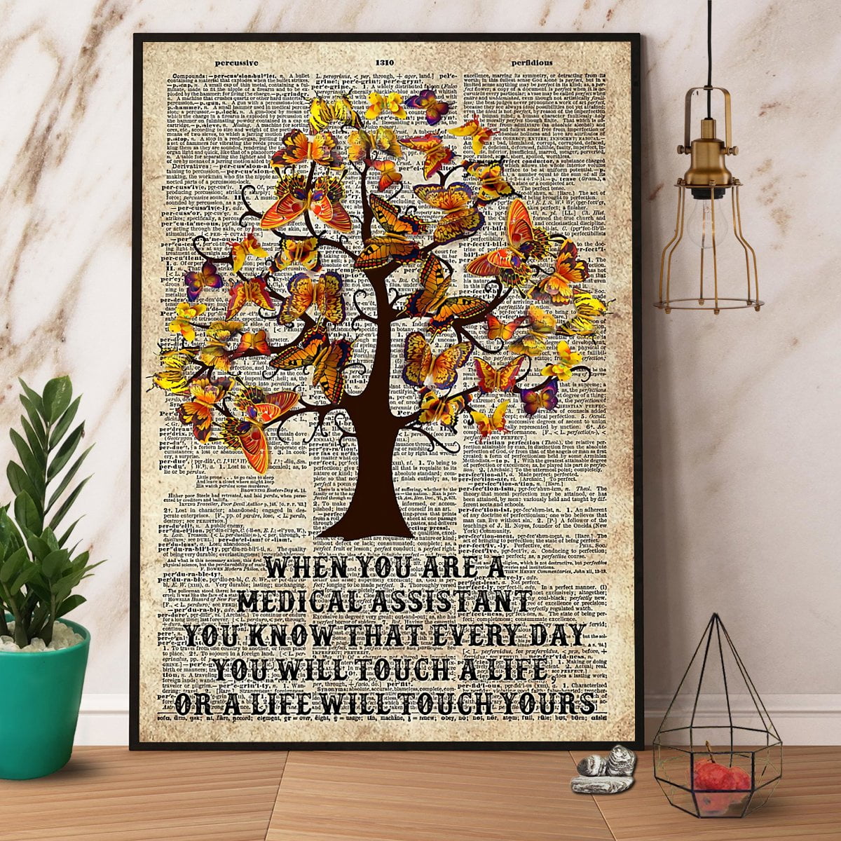Butterfly When You Are A Medical Assistant You Will Touch A Life Paper ...